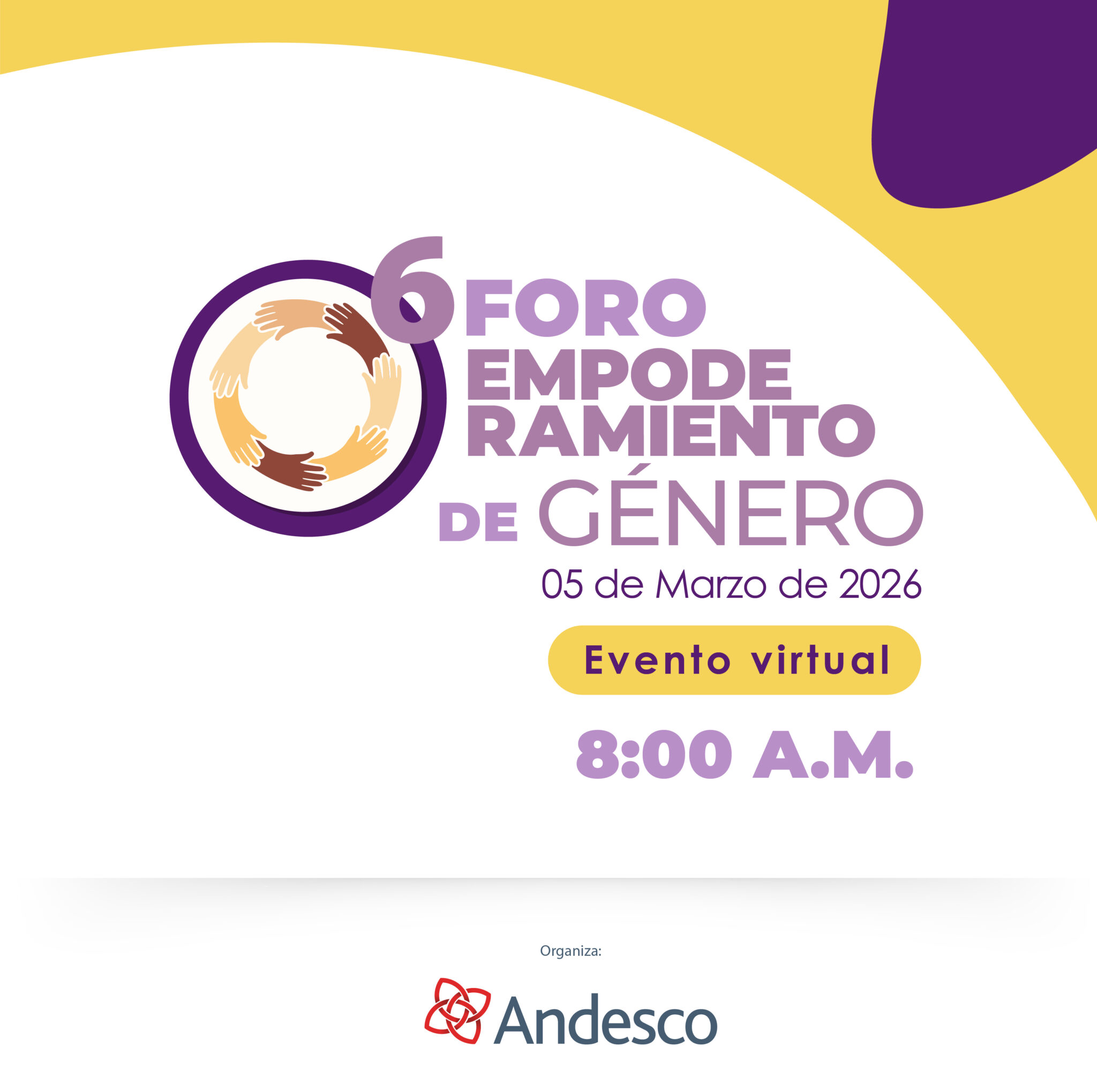 6° Foro Empoderamiento de Género – Evento Virtual – Andesco